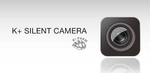K+ Silent Camera for PC - How to Install on Windows PC, Mac