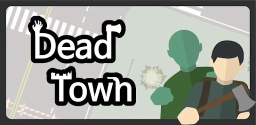 Dead Town - Zombie survival for PC - How to Install on Windows PC, Mac
