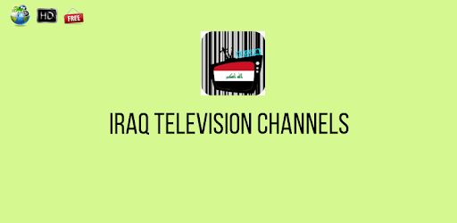 Iraq Television Channels for PC - How to Install on Windows PC, Mac