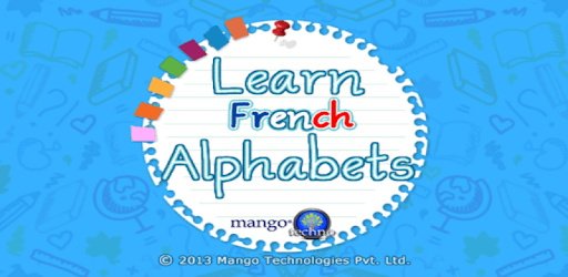 Learn French Alphabets for PC - How to Install on Windows PC, Mac