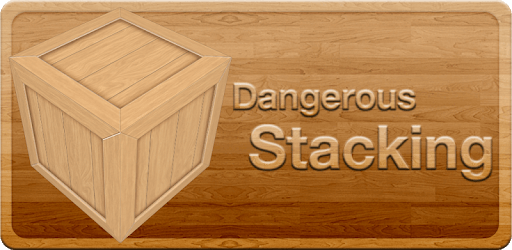 Dangerous Stacking for PC - How to Install on Windows PC, Mac