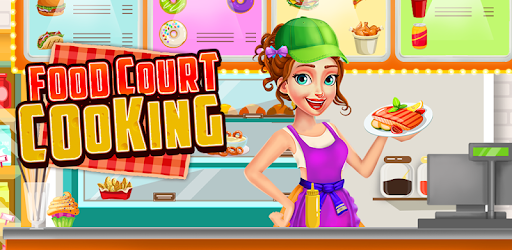 Food Court Cooking - Fast Food Mall Fever for PC - How to Install on ...