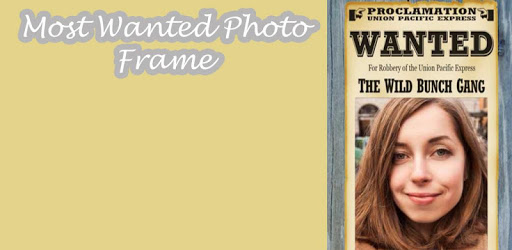 Most Wanted Photo Frame for PC - How to Install on Windows PC, Mac
