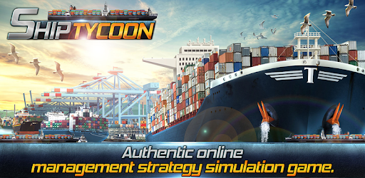 Ship Tycoon for PC - How to Install on Windows PC, Mac