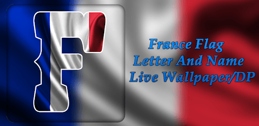 France Flag Letter Alphabet & Name for PC - How to Install on Windows ...