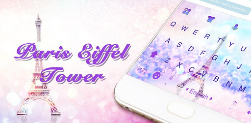 Paris Eiffel Tower Keyboard Theme for PC - How to Install on Windows PC ...