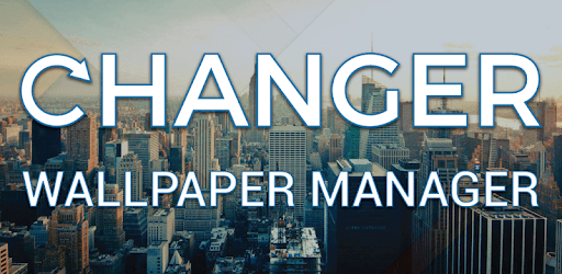 Changer - Wallpaper Manager for PC - How to Install on Windows PC, Mac