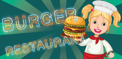 Burger Restaurant - Cooking Game for PC - How to Install on Windows PC, Mac
