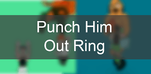 Punch Him Out Ring for PC - How to Install on Windows PC, Mac