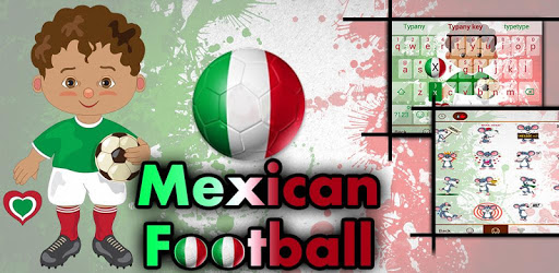 Mexican Football Keyboard for PC - How to Install on Windows PC, Mac