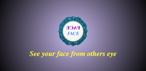 True Face Mirror for PC - How to Install on Windows PC, Mac