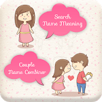 Naming : Name Meanings with Couple Name Combiner for PC - How to ...