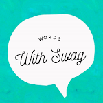 Words with Swag: text on pics for PC - How to Install on Windows PC, Mac