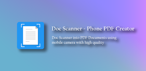 Doc Scanner - Phone PDF Creator for PC - How to Install on Windows PC, Mac