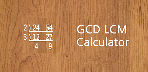 GCD LCM Calculator for PC - How to Install on Windows PC, Mac GCD LCM Calculator for PC - How to Install on Windows PC, Mac