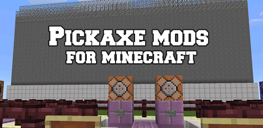 pickaxe mod for minecraft APK Download For Free