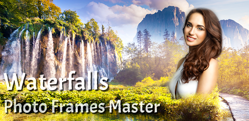 Waterfalls Photo Frames Master for PC - How to Install on Windows PC, Mac