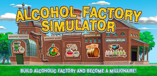 Alcohol Factory Simulator for PC - How to Install on Windows PC, Mac
