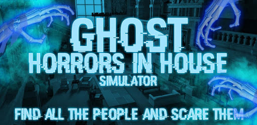 Simulator Ghost Horrors In House for PC - How to Install on Windows PC, Mac