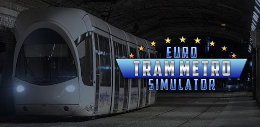 Euro Tram Metro Simulator for PC - How to Install on Windows PC, Mac