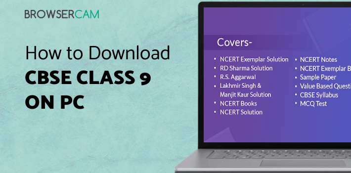 CBSE Class 9 for PC - How to Install on Windows PC, Mac