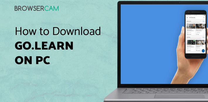 Go.Learn for PC - How to Install on Windows PC, Mac