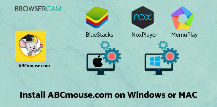 ABCmouse.com for PC - How to Install on Windows PC, Mac