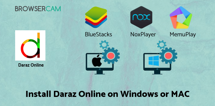 Daraz Online Shopping App for PC - How to Install on Windows PC, Mac
