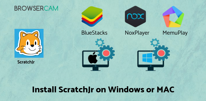 ScratchJr for PC - How to Install on Windows PC, Mac