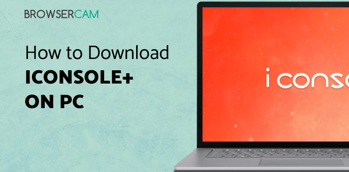 iConsole+ Training for PC - How to Install on Windows PC, Mac