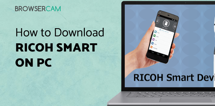 RICOH Smart Device Connector for PC - How to Install on Windows PC, Mac