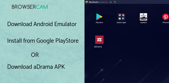 aDrama for PC - How to Install on Windows PC, Mac