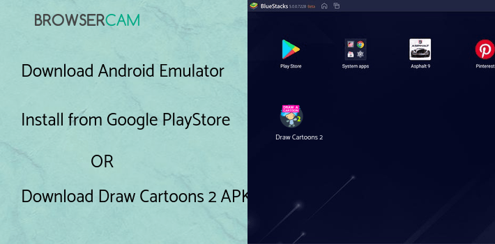 Draw Cartoons 2 for PC - How to Install on Windows PC, Mac