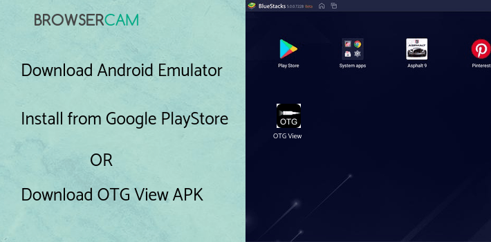 OTG View for PC - How to Install on Windows PC, Mac