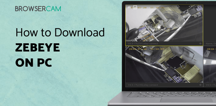 ZEBEYE for PC - How to Install on Windows PC, Mac