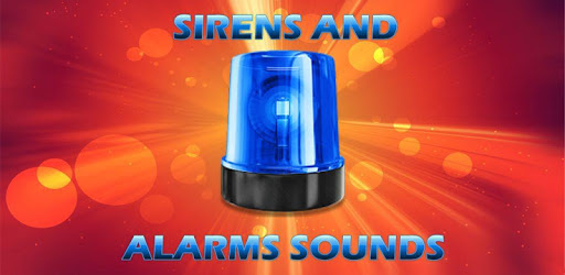 Sirens and Alarms Sounds for PC - How to Install on Windows PC, Mac
