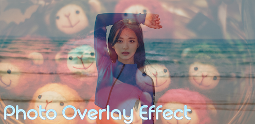 Photo Overlay Effect for PC - How to Install on Windows PC, Mac