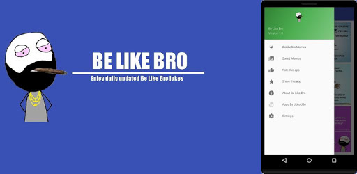 Be Like Bro for PC - How to Install on Windows PC, Mac