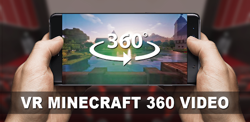 VR Minecraft 360 Video for PC - How to Install on Windows PC, Mac